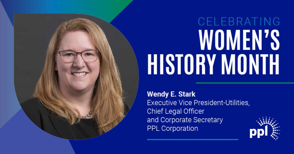 PPL Celebrates Women's History Month - PPL Corporation